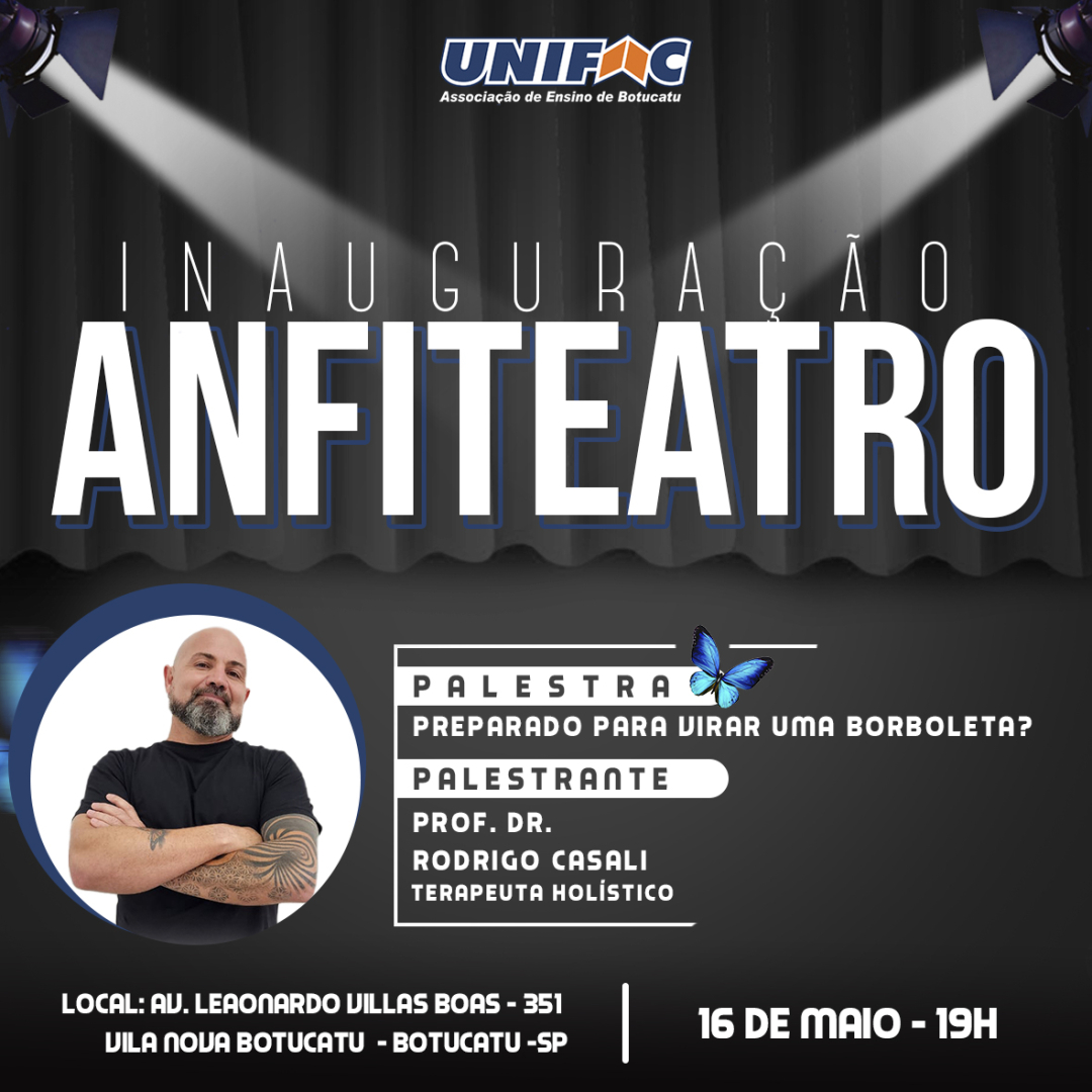 UNIFAC inaugura seu novo anfiteatro | Jornal Acontece Botucatu